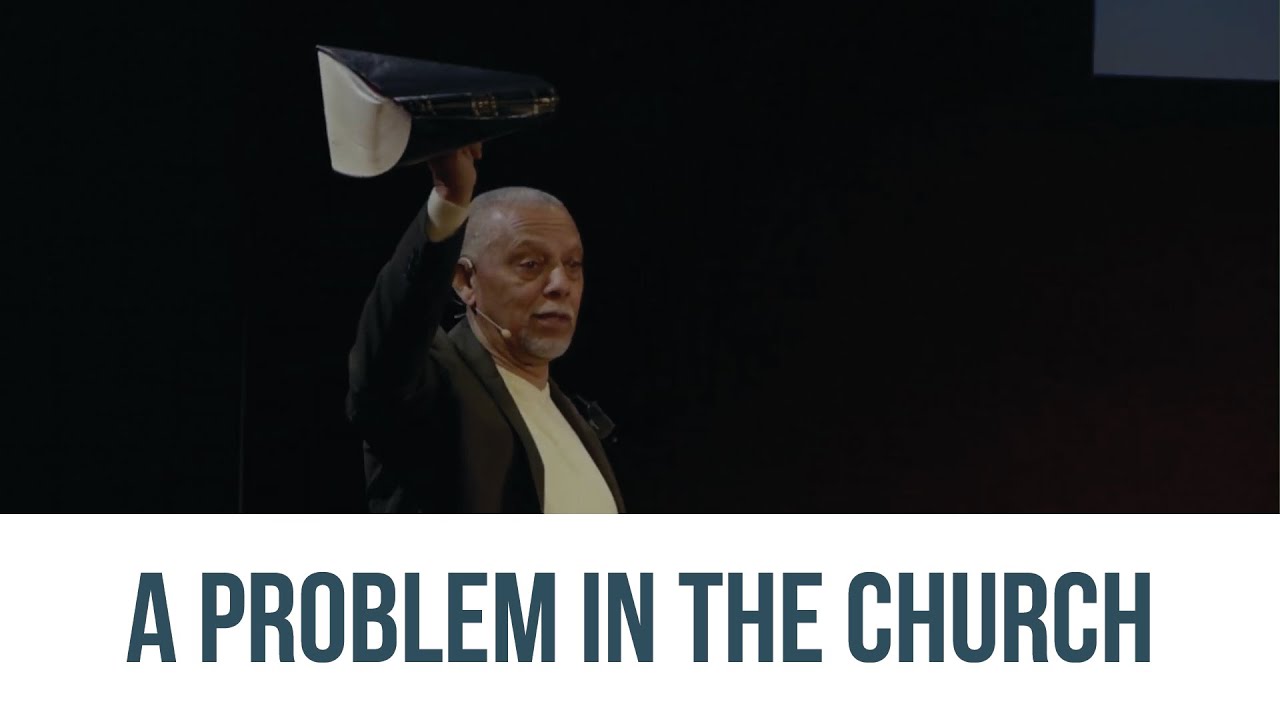 A Problem In the Church - YouTube