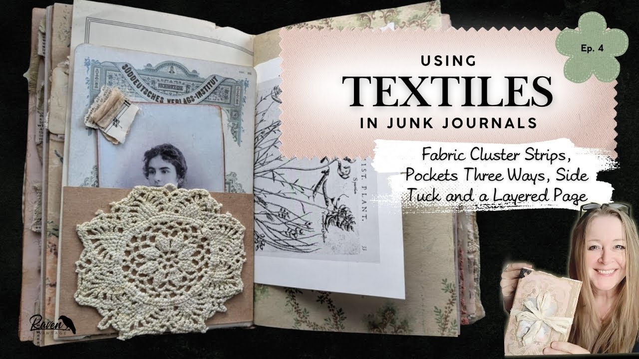Using Textiles in Junk Journals - Ep. 4: Fabric Cluster Strip, Pockets ...