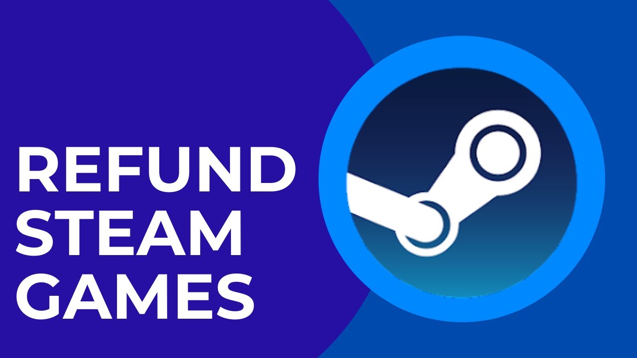 How To Refund Games On Steam (Full Guide) - YouTube