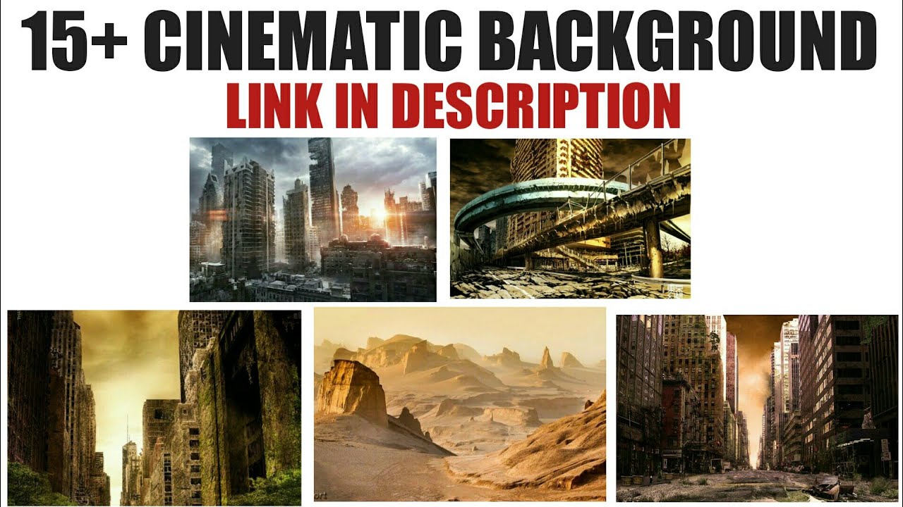 15+ CINEMATIC BACKGROUNDS for editing || cinematic backgrounds for ...