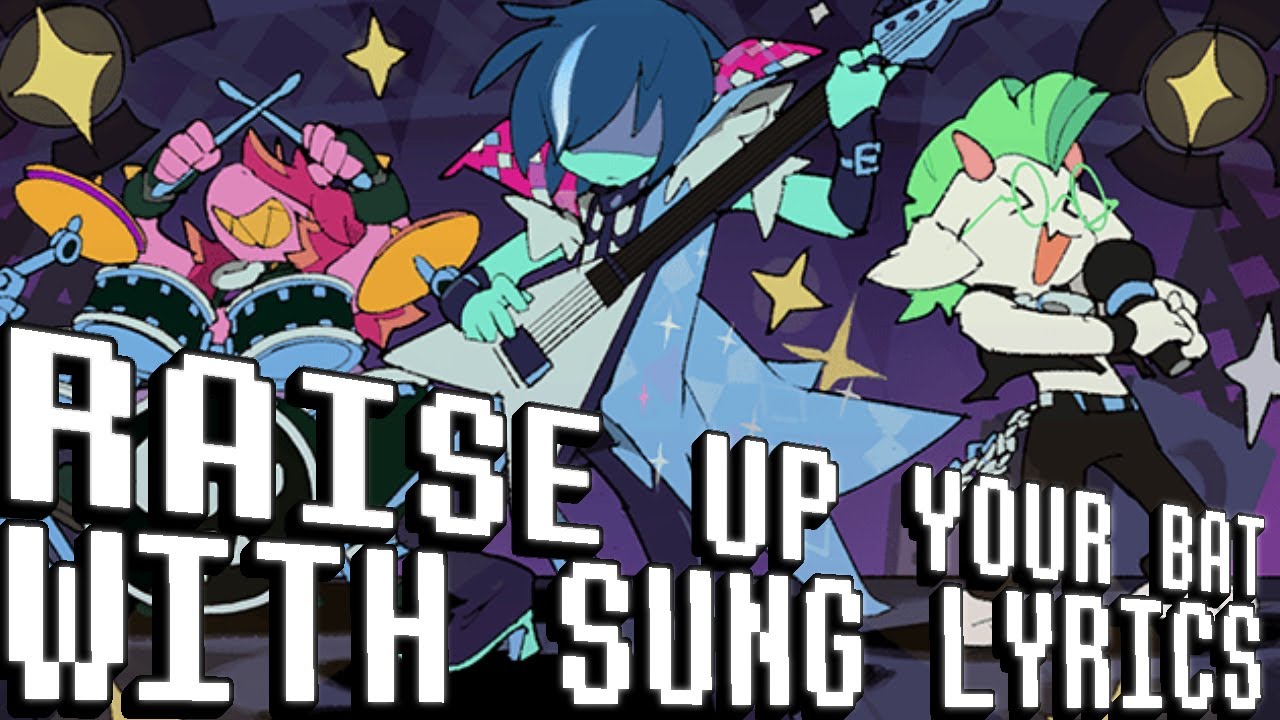 Raise Up Your Bat if Ralsei ACTUALLY Sung his Lyrics | Deltarune ...