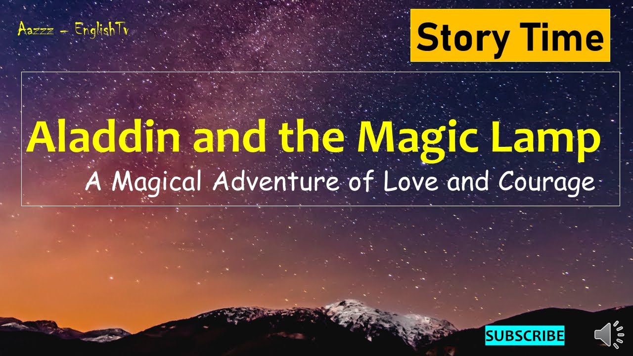 Aladdin and the Magic Lamp | Learn English Through Stories | #06 ...