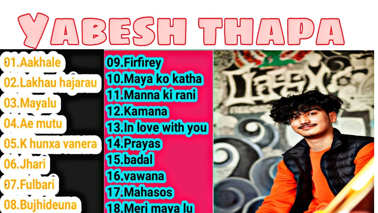 Yabesh thapa songs💕 - YouTube