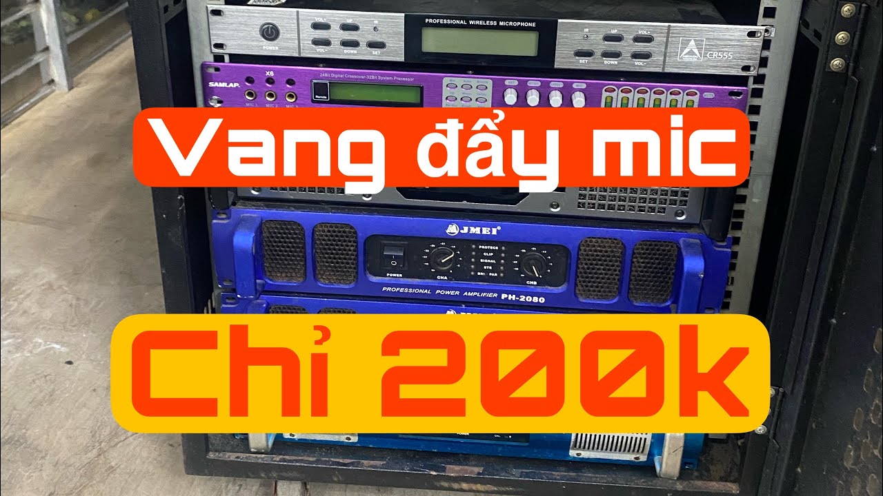 Vang x6 mic,không dây,đẩy Thanh lý phòng hát chỉ với 200k #loabai #vang ...