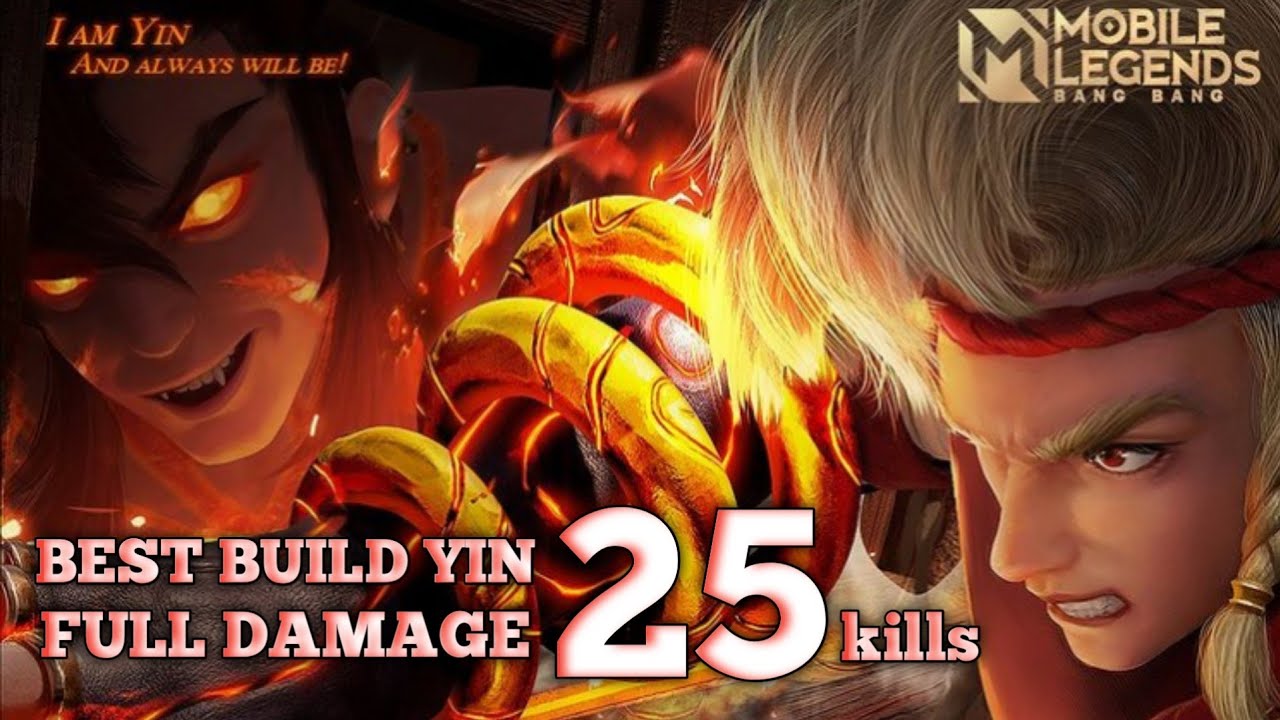MOBILE LEGEND YIN CORE BEST BUILD 2022 - FULL DAMAGE - YouTube