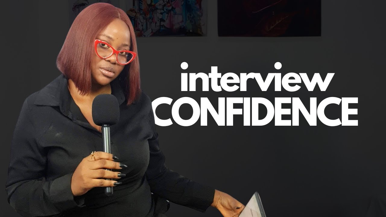 HOW TO BE MORE CONFIDENT IN JOB INTERVIEWS: Build your Confidence with ...