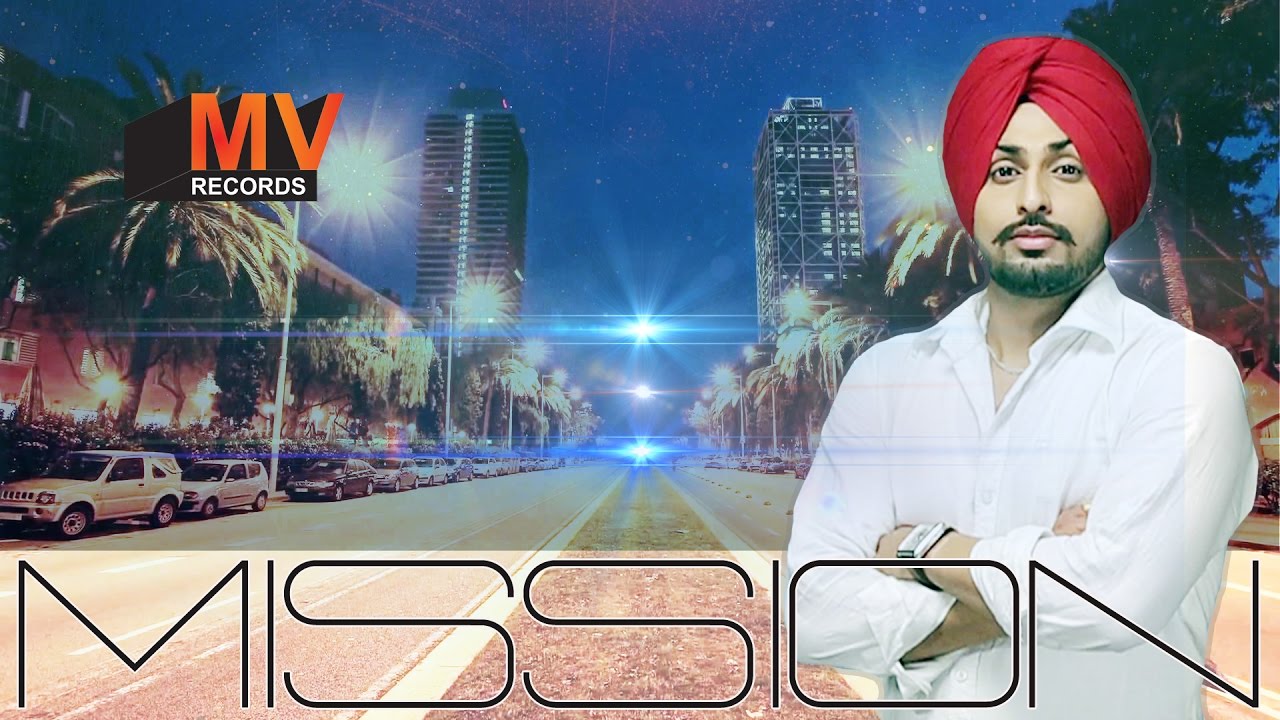 MISSION (Full Song) Lyrical Video Anmol Preet Singhh MV RECORDS ...