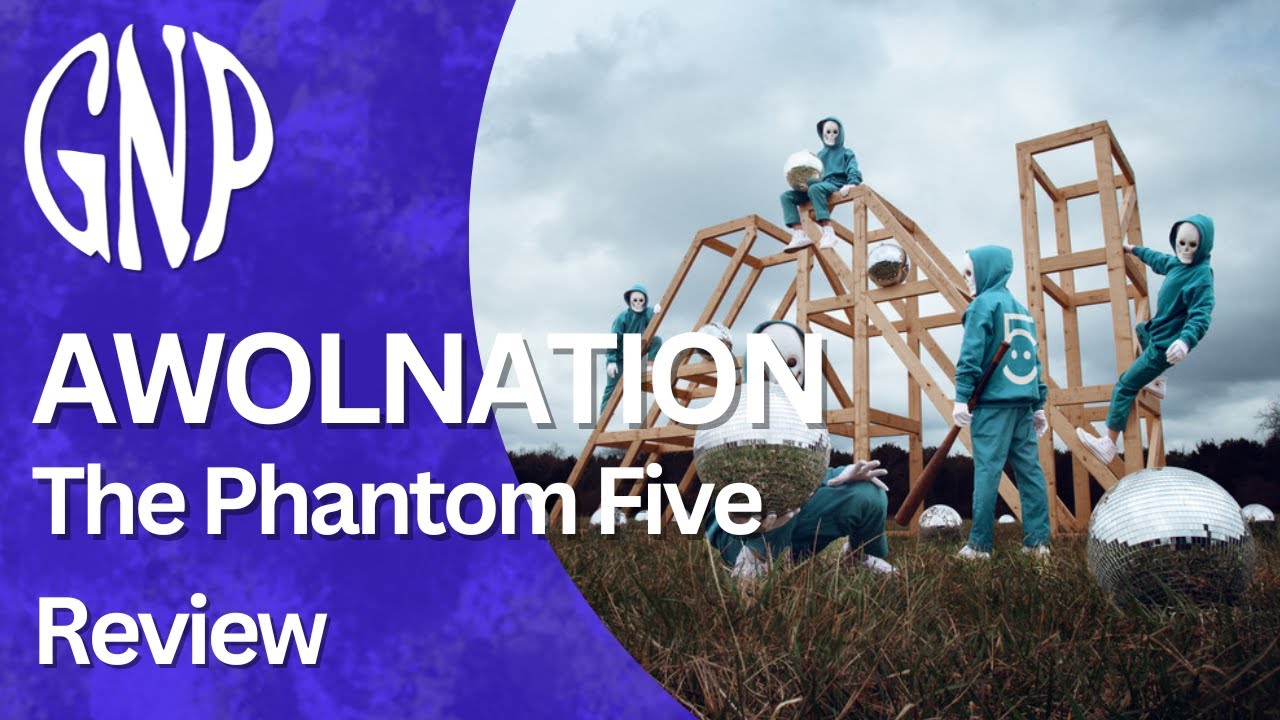 AWOLNATION "The Phantom Five" | Review - YouTube