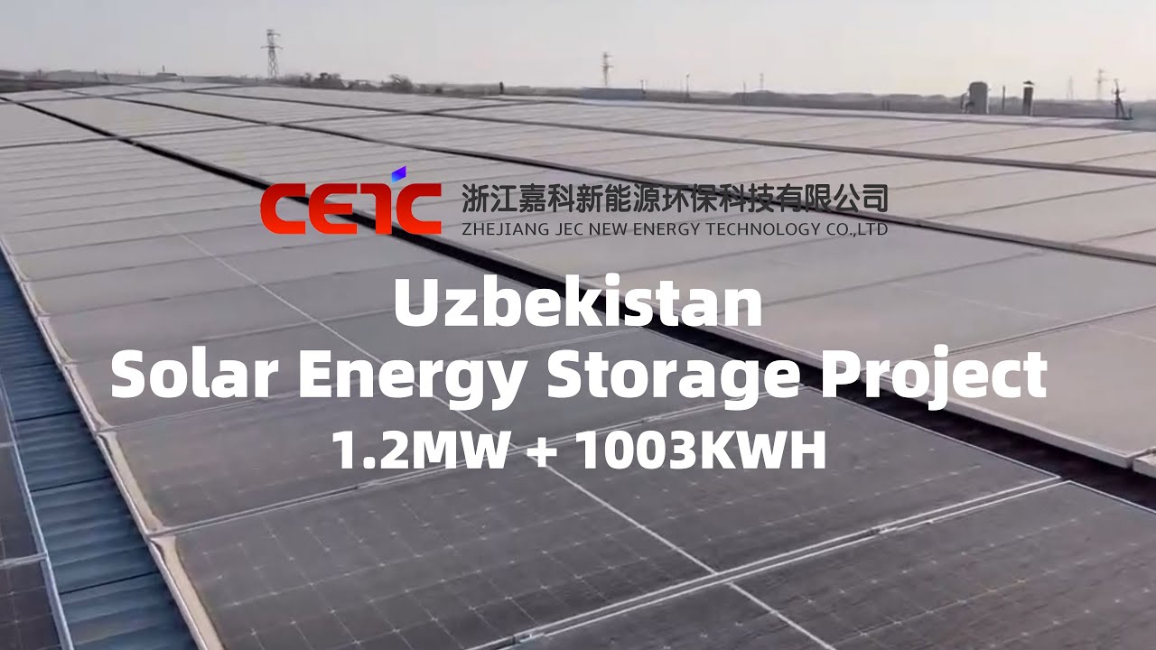 CETCSOLAR Uzbekistan Solar Energy Storage Project introduce - YouTube