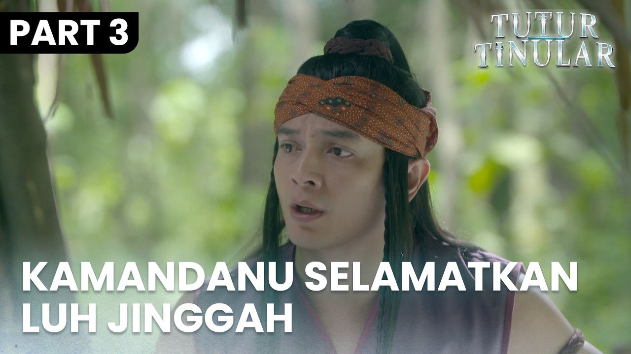 Mpu Lungga dan Kamandanu Dalam Misi Penyelamatan Luh Jinggah| TUTUR ...