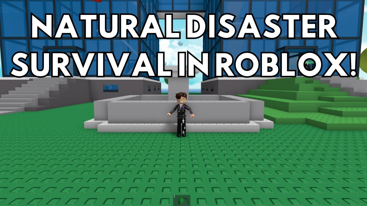 Natural Disaster Survival In Roblox! - YouTube