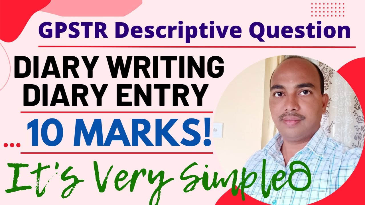 Diary Writing OR Diary Entry | GPSTR | Descriptive Question For 10 ...