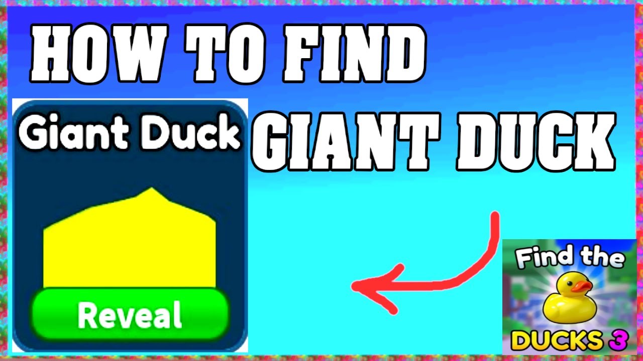 How To Find Giant Duck in FIND THE DUCKS 3 ROBLOX 🦆 [walkthrough] - YouTube