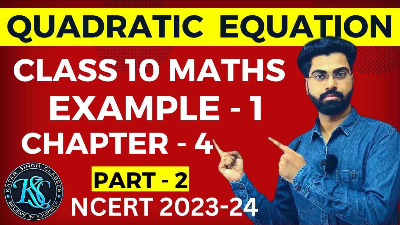 Class 10 Maths | Chapter 4 | Quadratic Equations | Example 1 i and ii ...