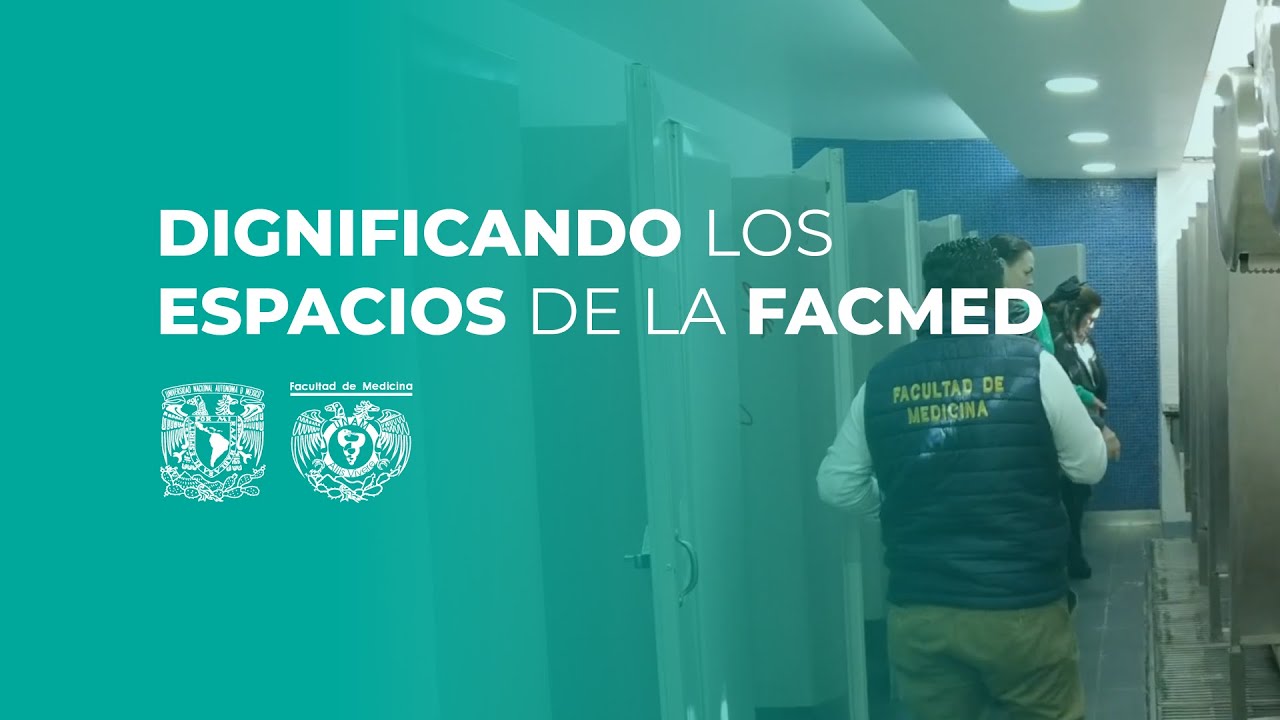Dignificando Los Espacios De La Facmed Youtube