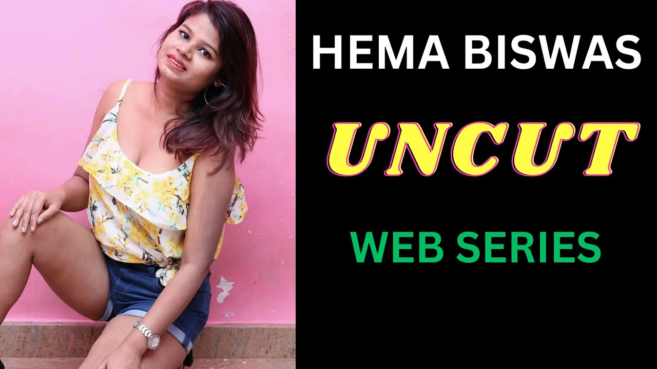 HEMA BISWAS FIRST UNCUT WEB SERIES NAME | MOODX | NEONX - YouTube