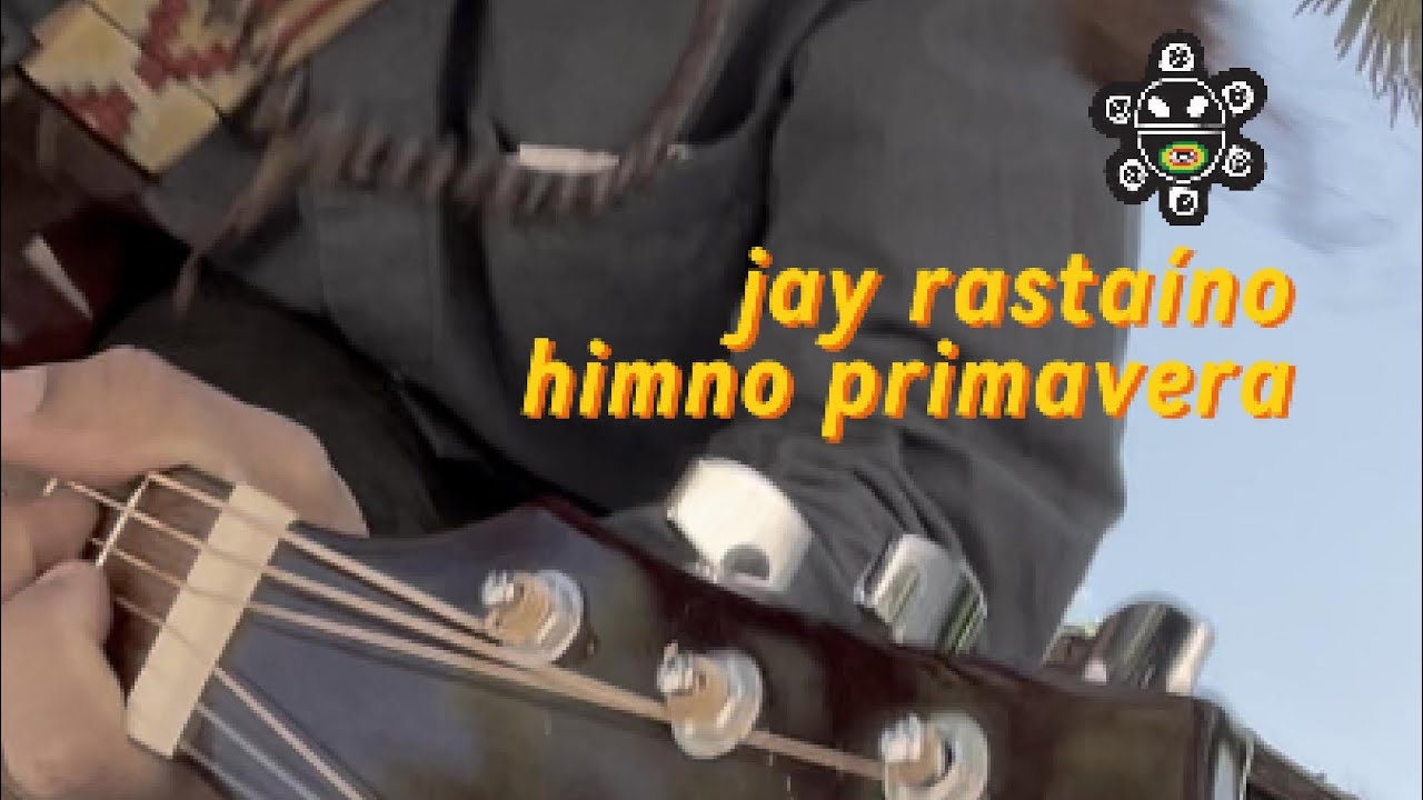 jay rivera [RASTAÍNO] - himno primavera - YouTube
