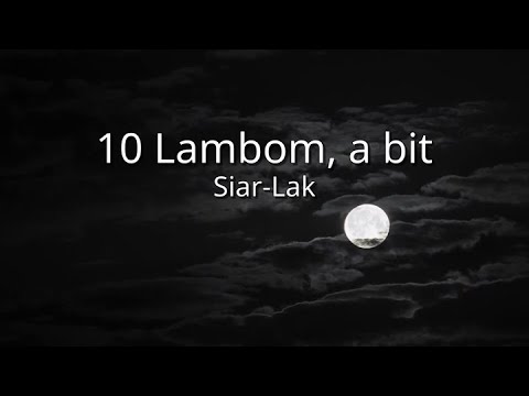 Siar-Lak - 10 Lambom, a bit [sjr] - YouTube