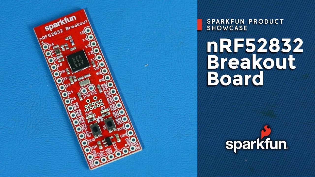 Sparkfun Nrf52832 Breakout Board Youtube