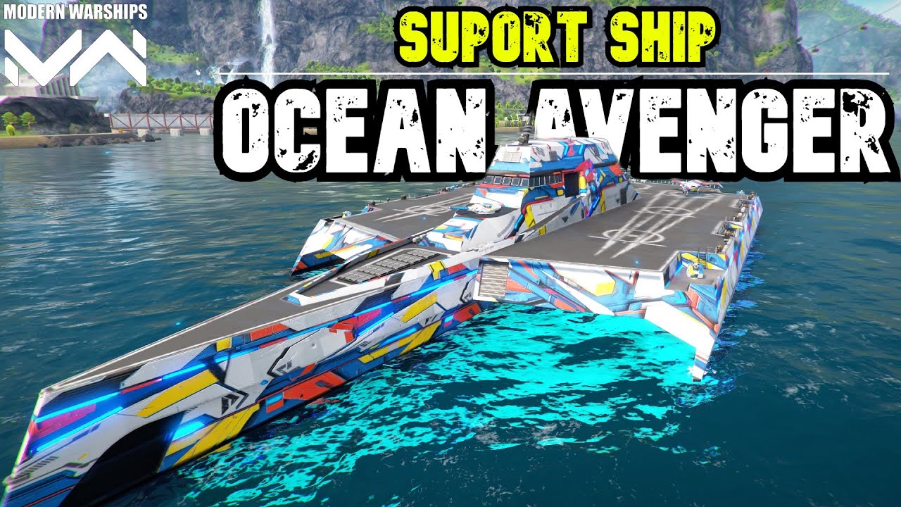 FS Ocean Avenger | Suport SHIP | Modern Warships - YouTube