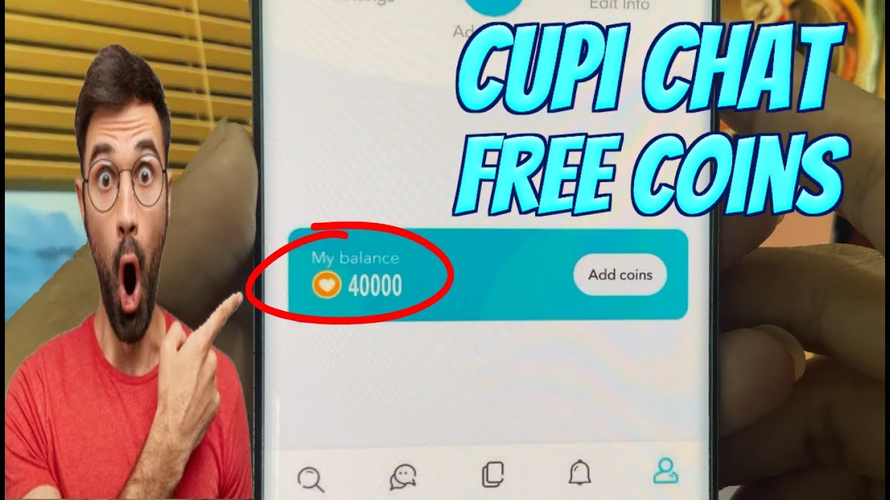 Cupi Chat Coins Free - How I Got Unlimited Coins in Cupi Chat ios ...