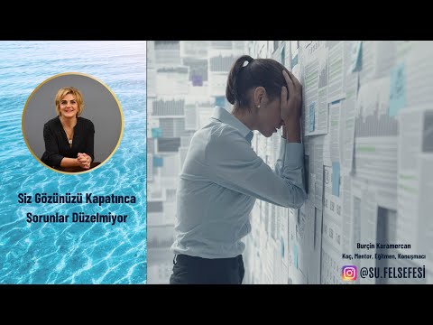 Siz Gözünüzü Kapatınca Sorunlar Düzelmiyor💧