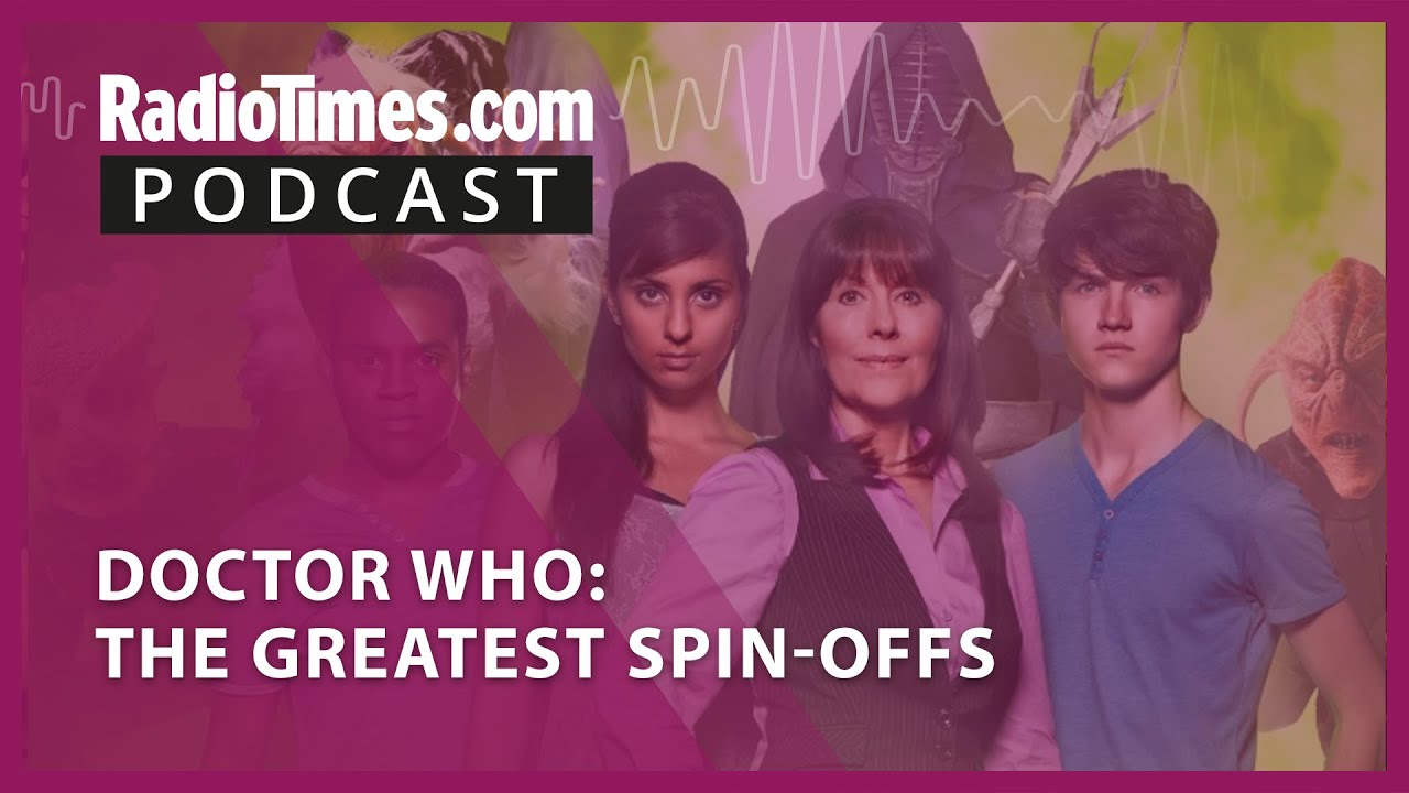 Doctor Who: Which is the best spin-off? - YouTube