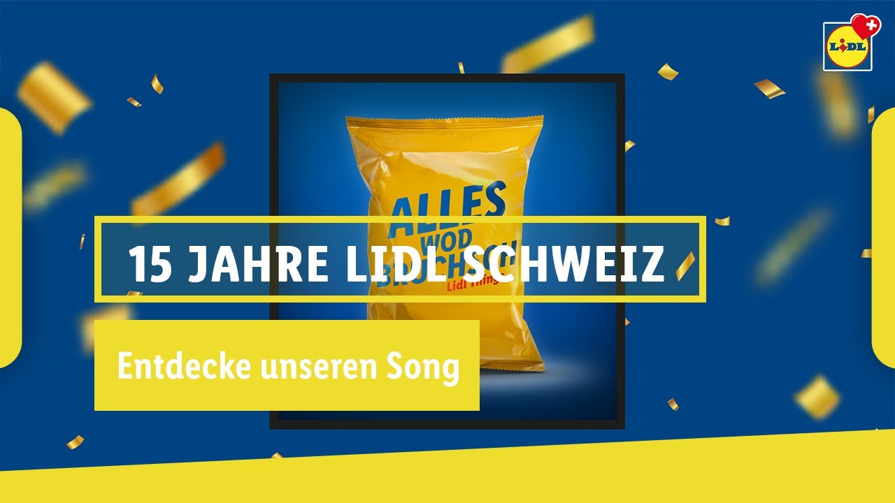 «15 Jahre Song» | Lidl Schweiz - YouTube