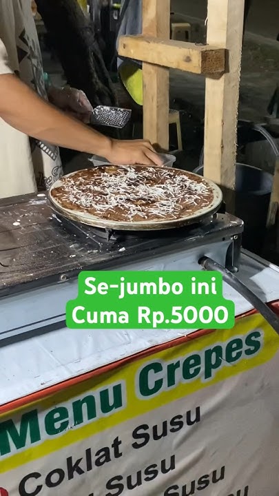 Se-JUMBO ini harga 5000 CREPES COKLAT #crepes #jajanankekinian #shorts #vlogfood #kuliner - YouTube