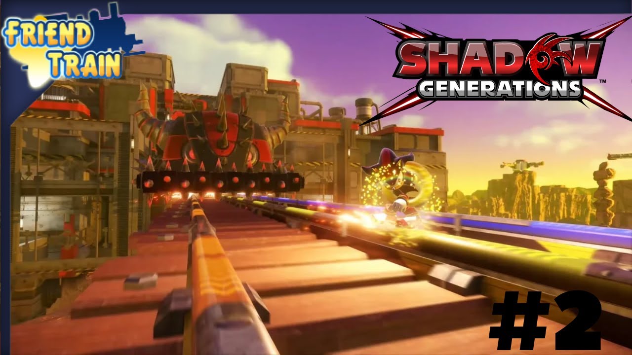 Friend Train Commentaries - Shadow Generations - Part 2: Getting Railed ...