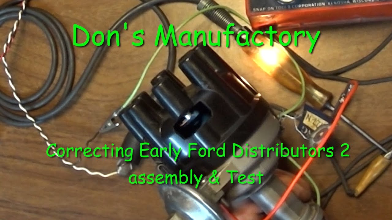 Correcting Early Ford Distributor 2 - Assembly & Test - 66 Mustang ...