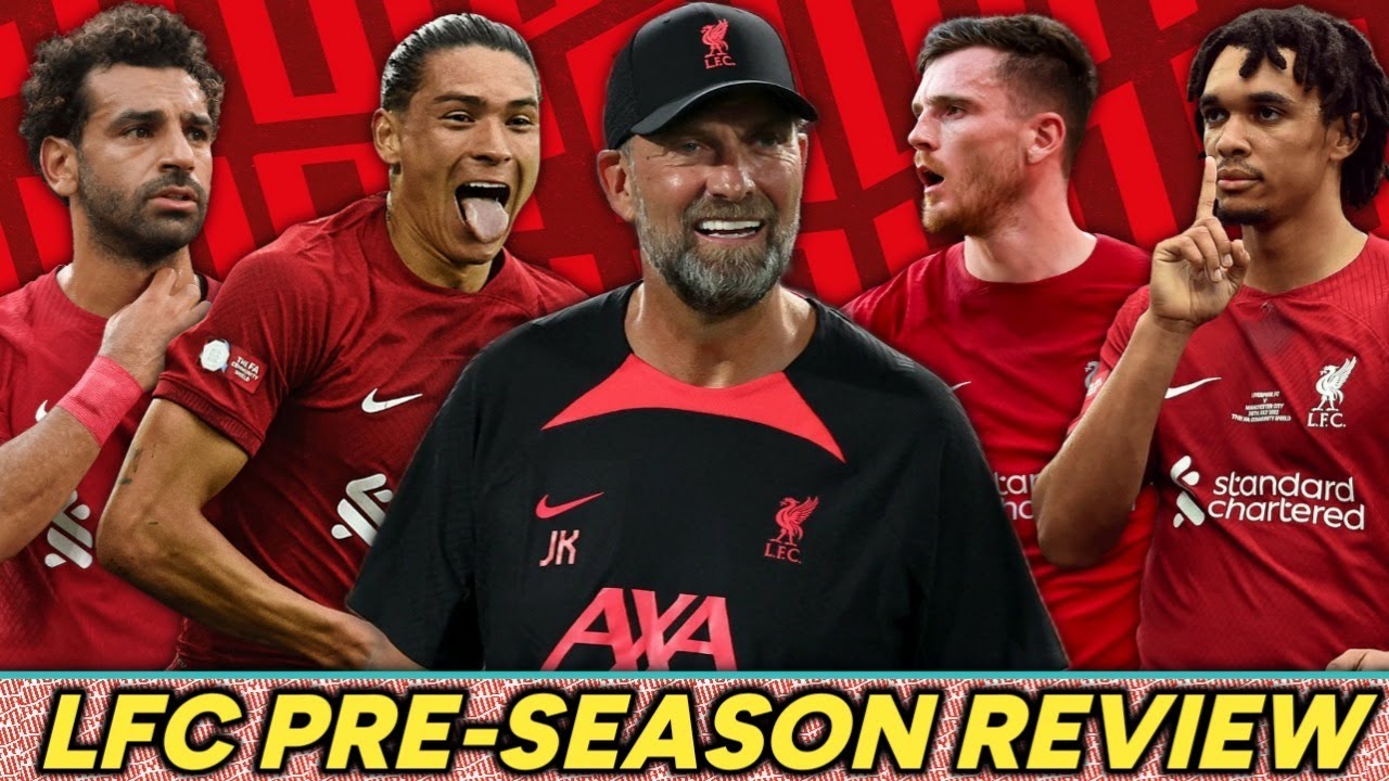 Liverpool FC Pre-Season Review! - YouTube