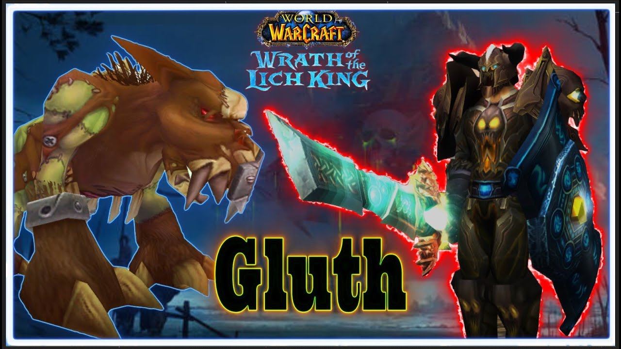 WOTLK Naxxramas 10 - Gluth - Protection Warrior POV [ Main Tank ] - YouTube