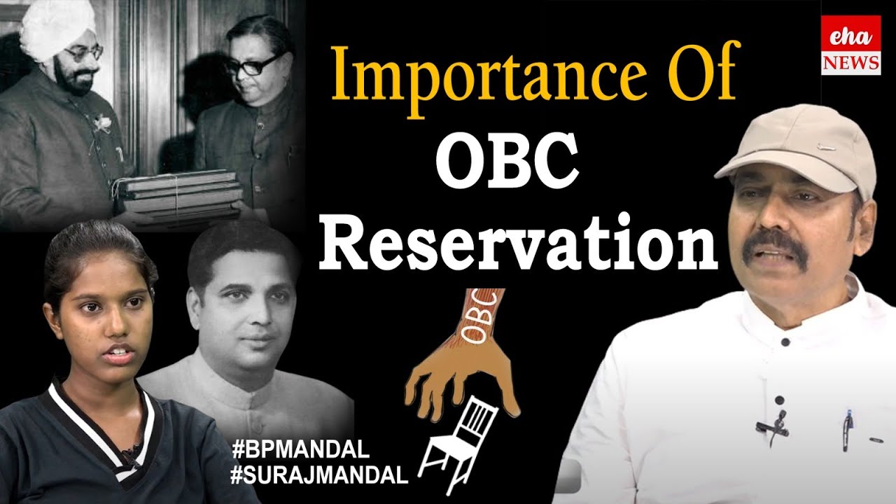 OBC Reservations || Why Mandal Commission is Made? || Importance of OBC ...