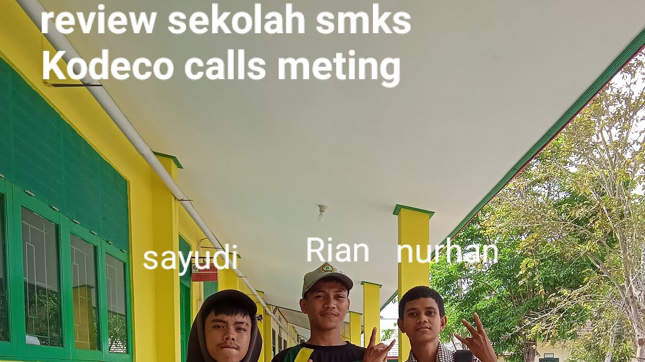 Classmeeting SMKS Kodeco sambil Mereview Sekolah by. Nurhan , Sayudi n ...