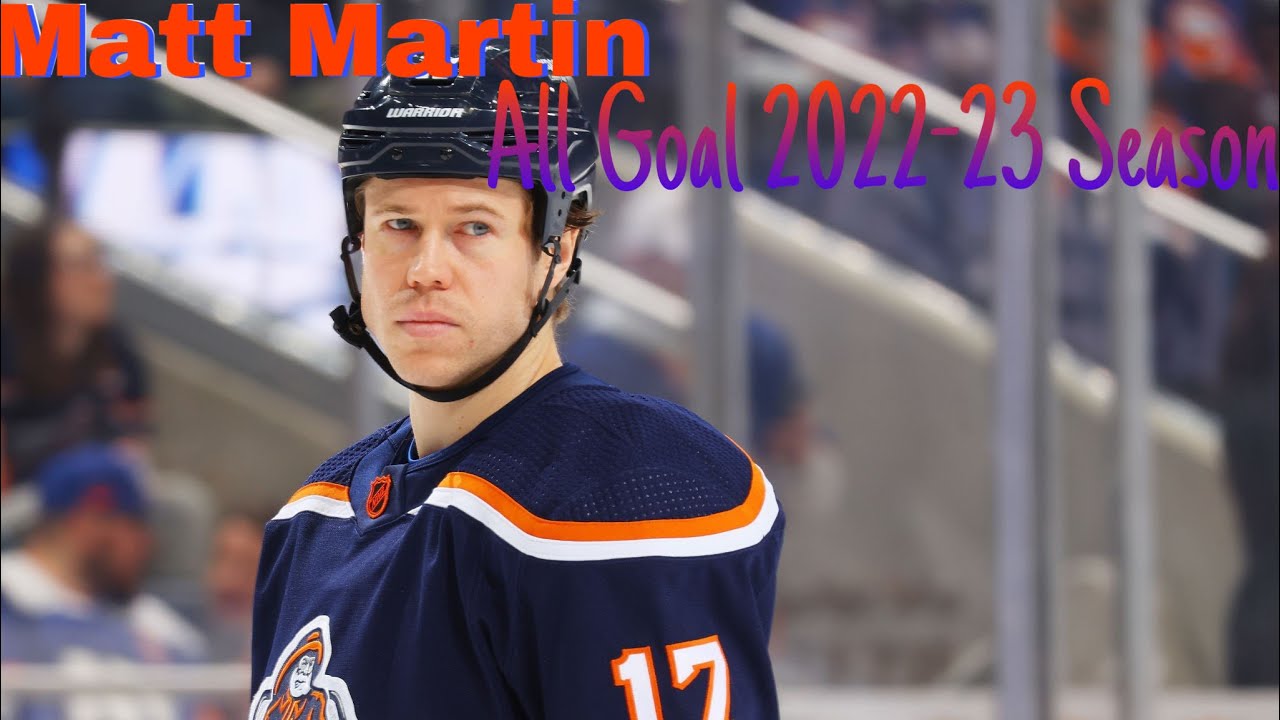 Matt Martin Islanders #17 all goals 2022-23 season+ playoffs - YouTube