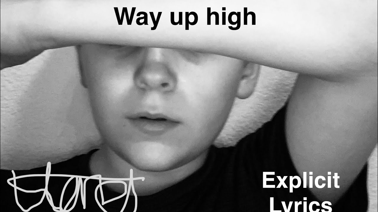 Way up high - YouTube