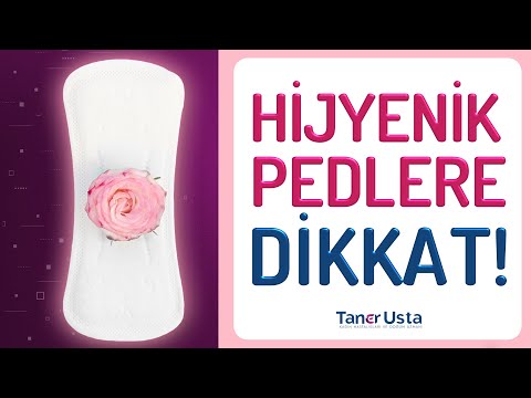 Hijyenik Ped Kullanımında Dikkat Edilmesi Gerekenler Nelerdir? - PROF. DR. TANER USTA
