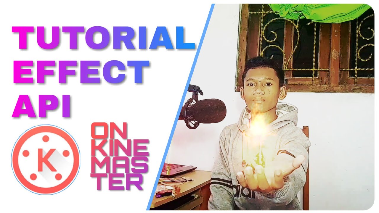 TUTORIAL BIKIN EFFECT API DI KINEMASTER! - YouTube