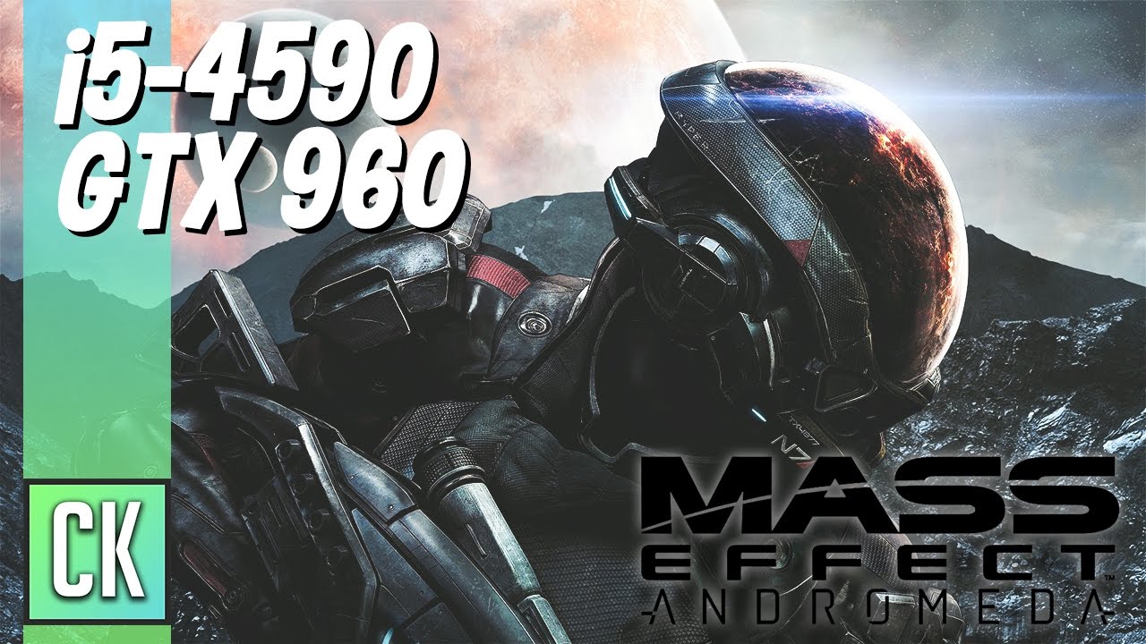 Mass Effect: Andromeda (High Preset) | i5-4590 / GTX 960 4GB - YouTube