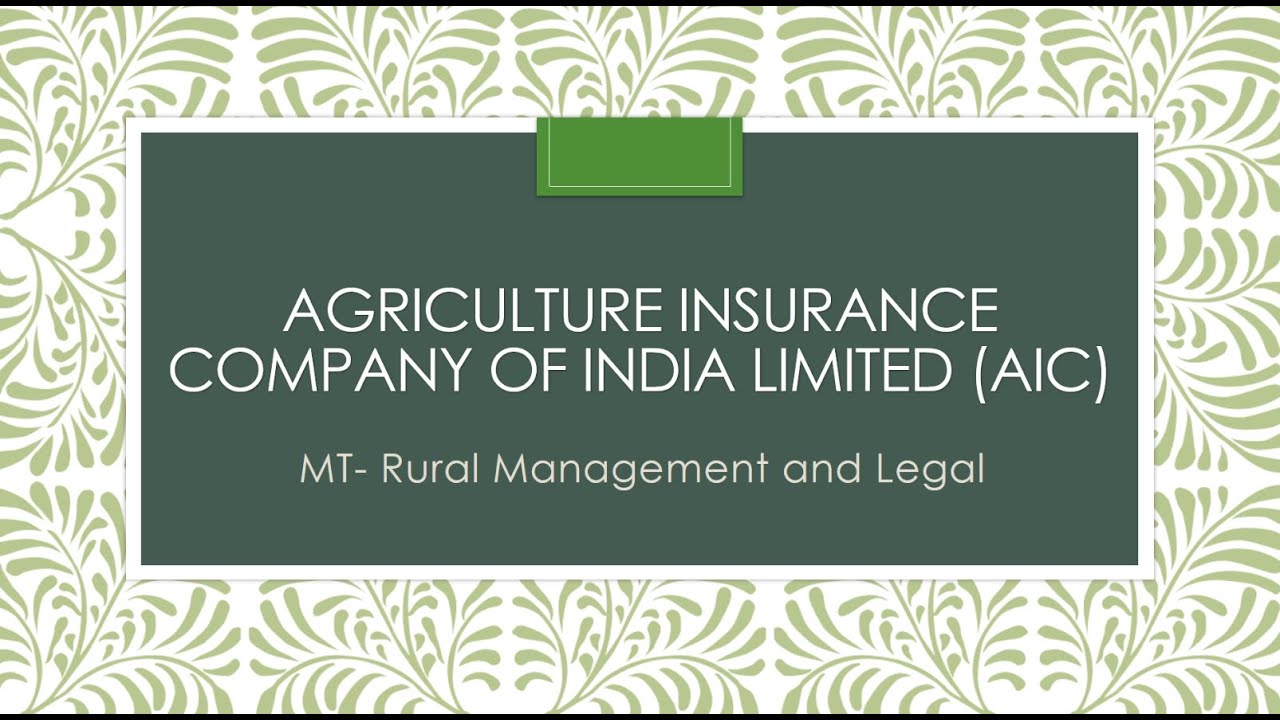 Agriculture Insurance Company of India Limited (AIC) MT LEGAL 2023 ...