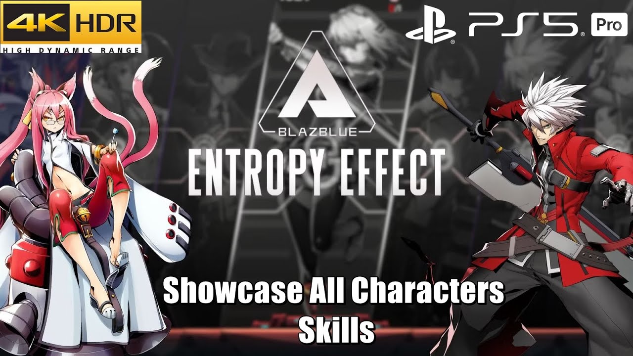 BlazBlue Entropy Effect – Full Demo Walkthrough (PS5 Pro 4K HDR ...