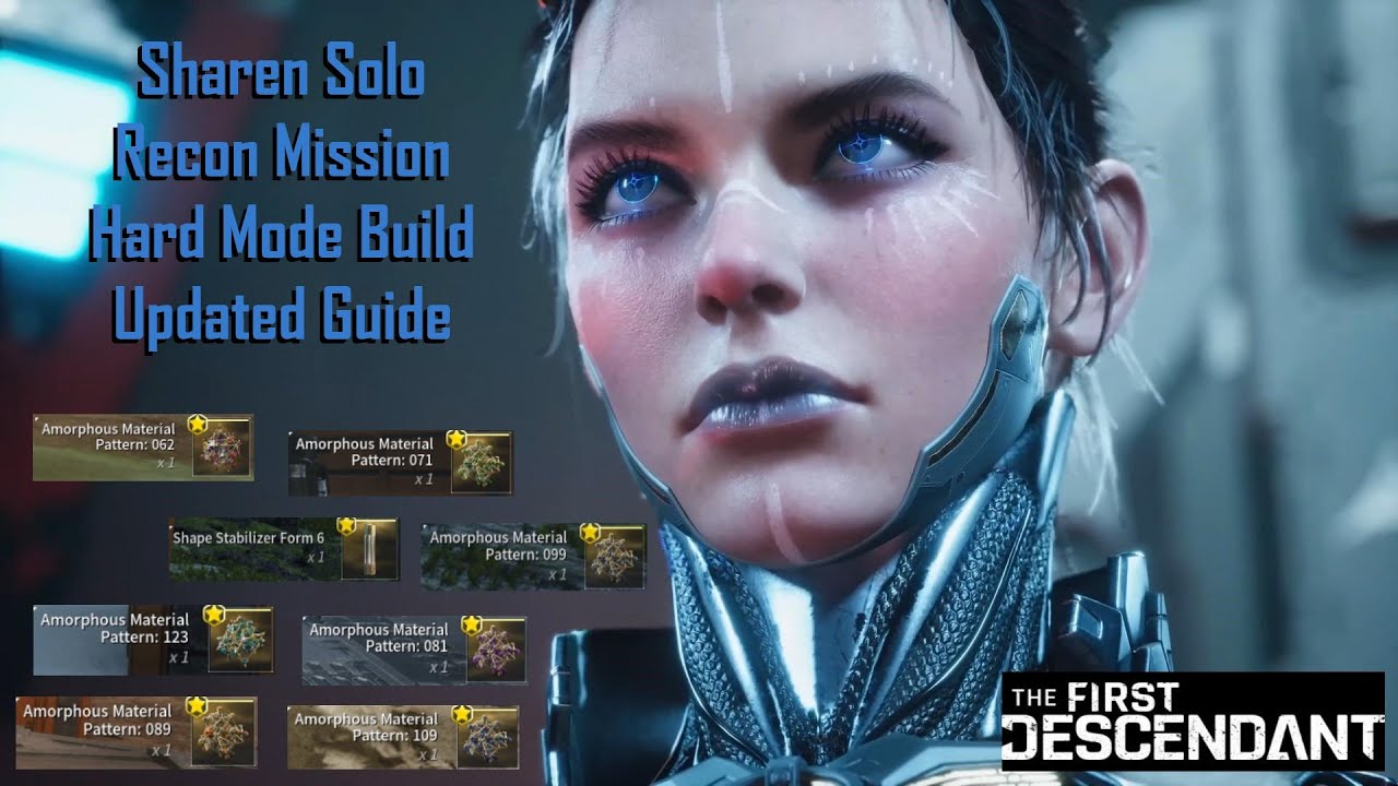 Sharen Solo Recon Mission Hard Mode Build Updated Guide - The First ...