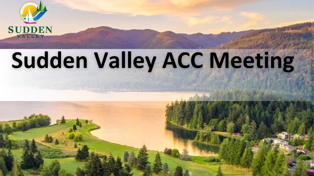 Sudden Valley ACC Meeting 04.04.2024 - YouTube