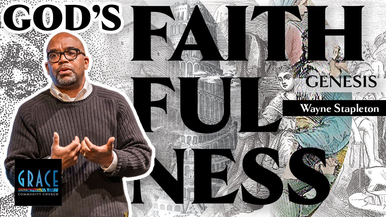God's Faithfulness | Week 2 - Jacob (Genesis) | Wayne Stapleton - YouTube