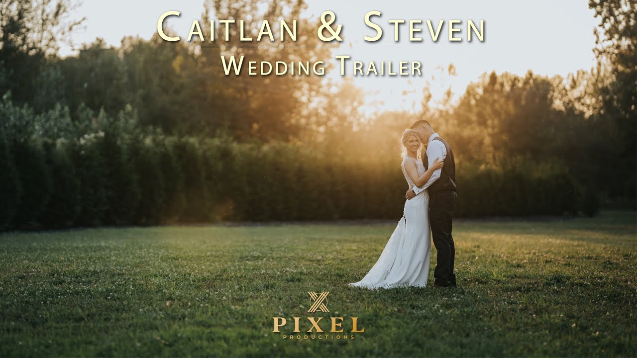 Caitlan & Steven // Wedding Trailer - YouTube