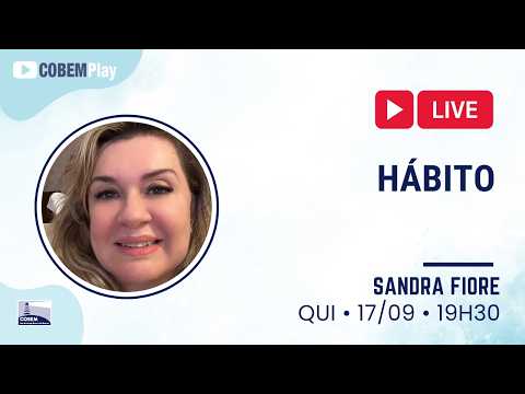 HÁBITO com Sandra Fiore