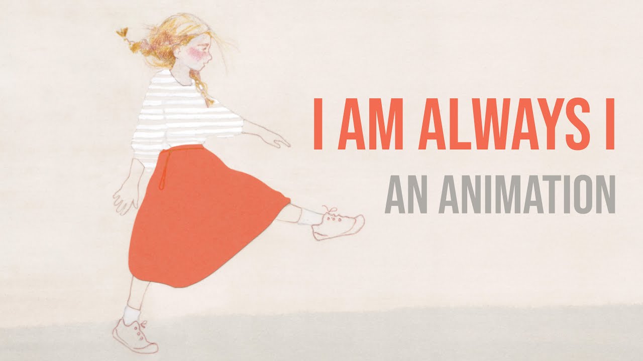 I Am Always I | Animated Story for Children Aged 4 to 104 | Book Read ...