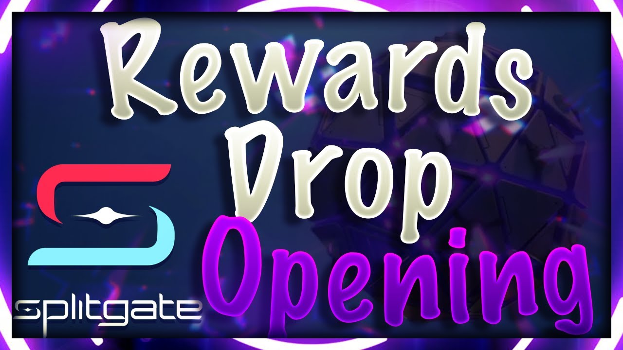 Splitgate Rewards Drop Opening X10 - YouTube