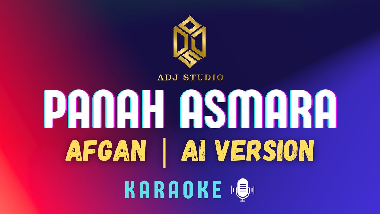 Afgan - Panah Asmara | Ai Version | KARAOKE - YouTube
